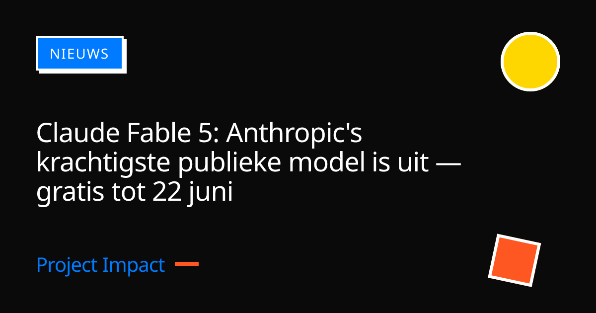 Claude Fable 5 review: wat NL bedrijven moeten weten | Project Impact